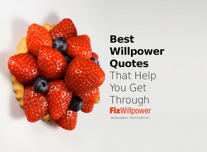 37 Willpower Quotes That Help You Power Through - FixWillpower